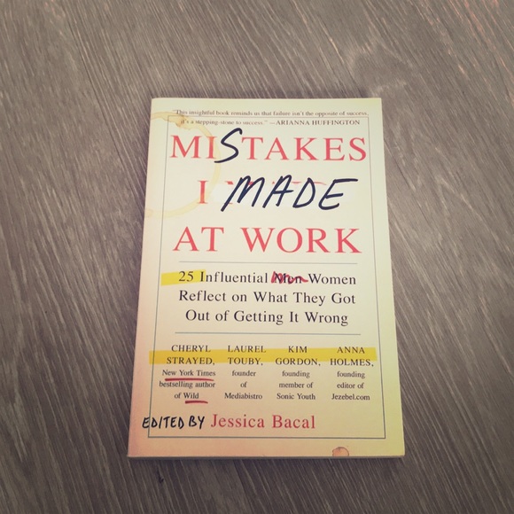 Other | Mistakes I Made At Work By Jessica Bacal | Poshmark
